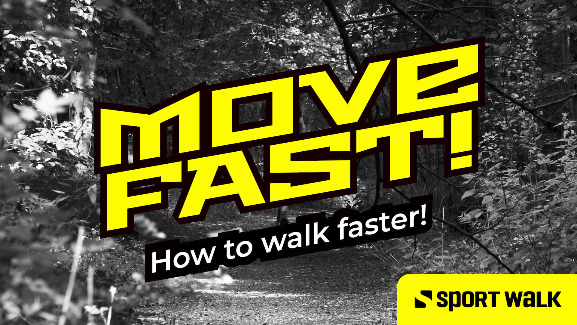 Move Fast – SPORT WALK